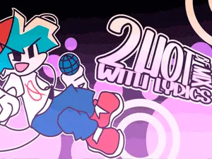 FNF 2Hot BF-Mix with Lyrics play online