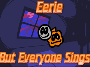 FNF Eerie But Everyone Sings It play online