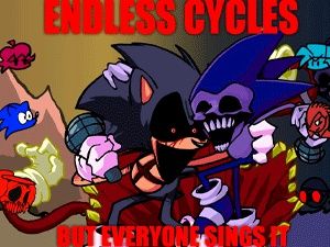FNF: Endless-Cycle but Everyone Sings it play online
