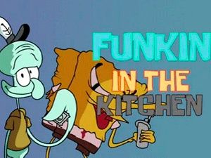 Funkin in the Kitchen - Spongebob play online