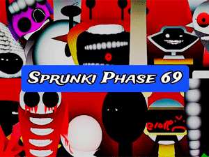 Sprunki Phase 69 play online