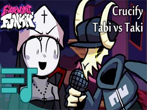 FNF: Tabi and Taki sing "Crucify" play online