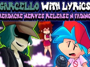 FNF vs Garcello with Lyrics play online